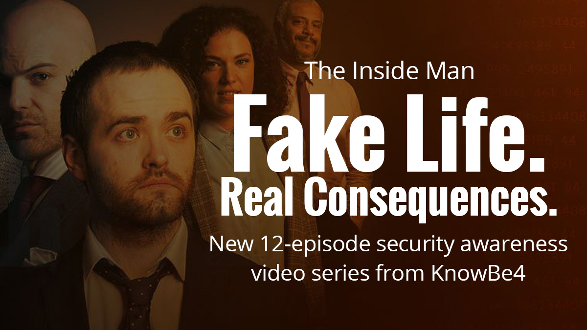 KnowBe4 veröffentlicht "NETFLIX-Style" Video Serie - THE INSIDE MAN ...